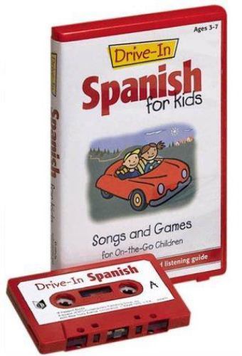 Drive-In Ser.: Drive-In Spanish for Kids : Songs and Games for On-the ...