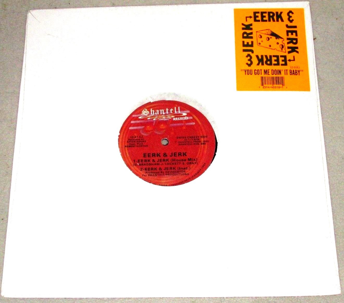 Eerk & Jerk You Got Me Doin' It Baby 1990 Shantell 12-01EJ HIP HOP SS ...