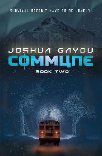 Commune: Book 2 by Gayou, Joshua [Paperback] NEUF | eBay