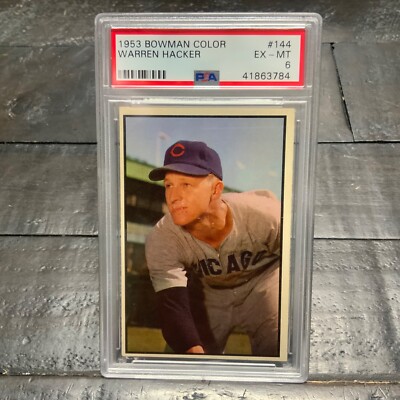 1953 Bowman Color Warren Hacker #144 *Cubs* PSA 6 EX-MT | eBay