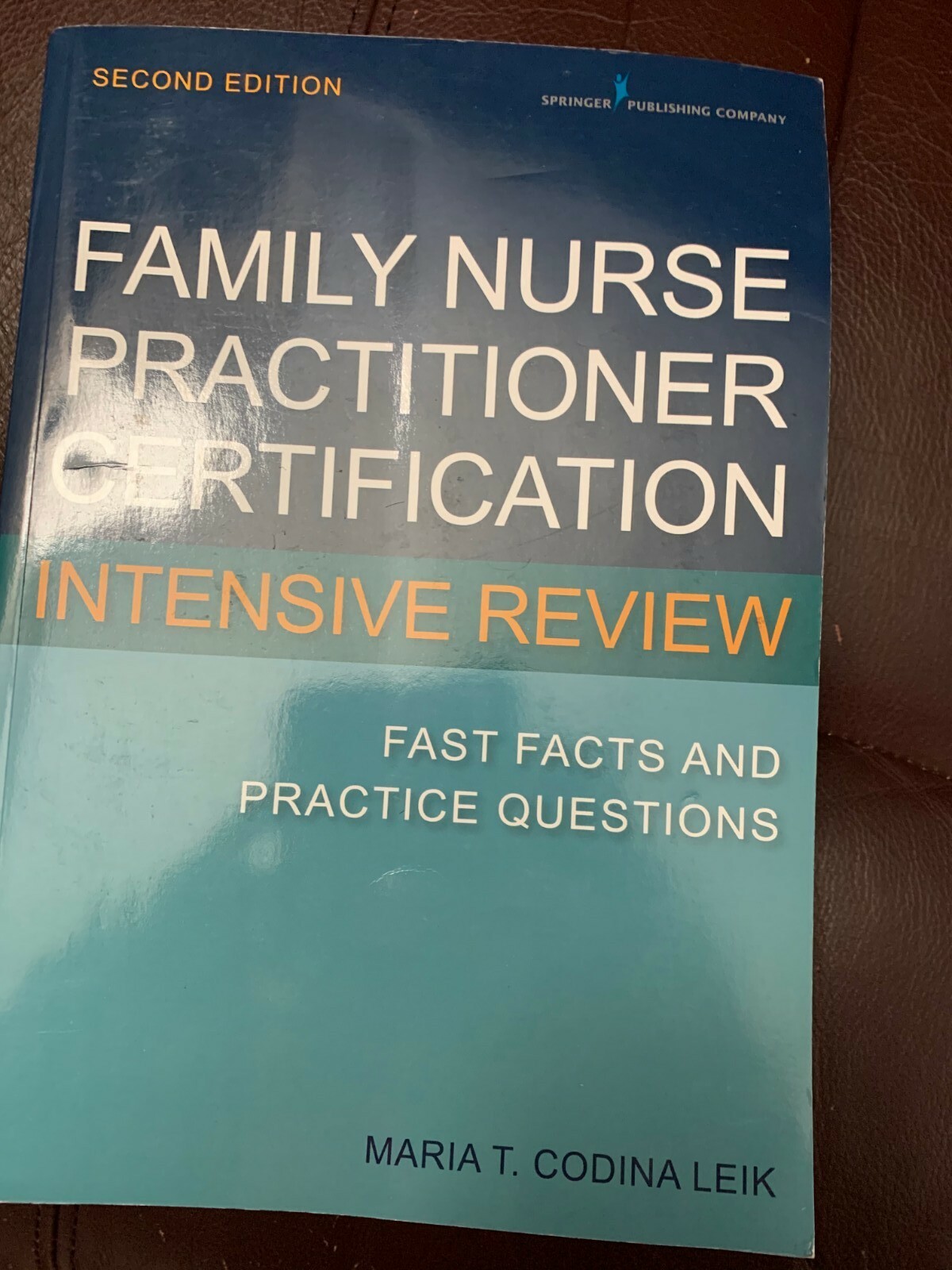 Family Nurse Practitioner Certification Intensive Review by Maria T ...