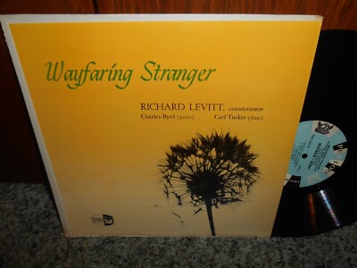 WAYFARING STRANGER, RICHARD LEVITT CHARLES BYRD CARL TUCKER - NICE COPY ...