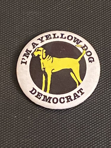 Where Did The Term Yellow Dog Democrat Come From