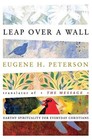 Leap Over a Wall : Earthy Spirituality for Everyday Christians ...