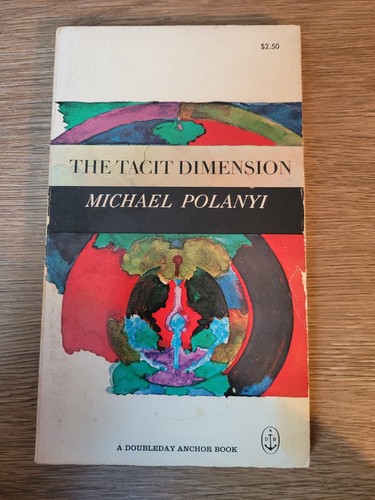 The Tacit Dimension by Michael Polanyi | eBay