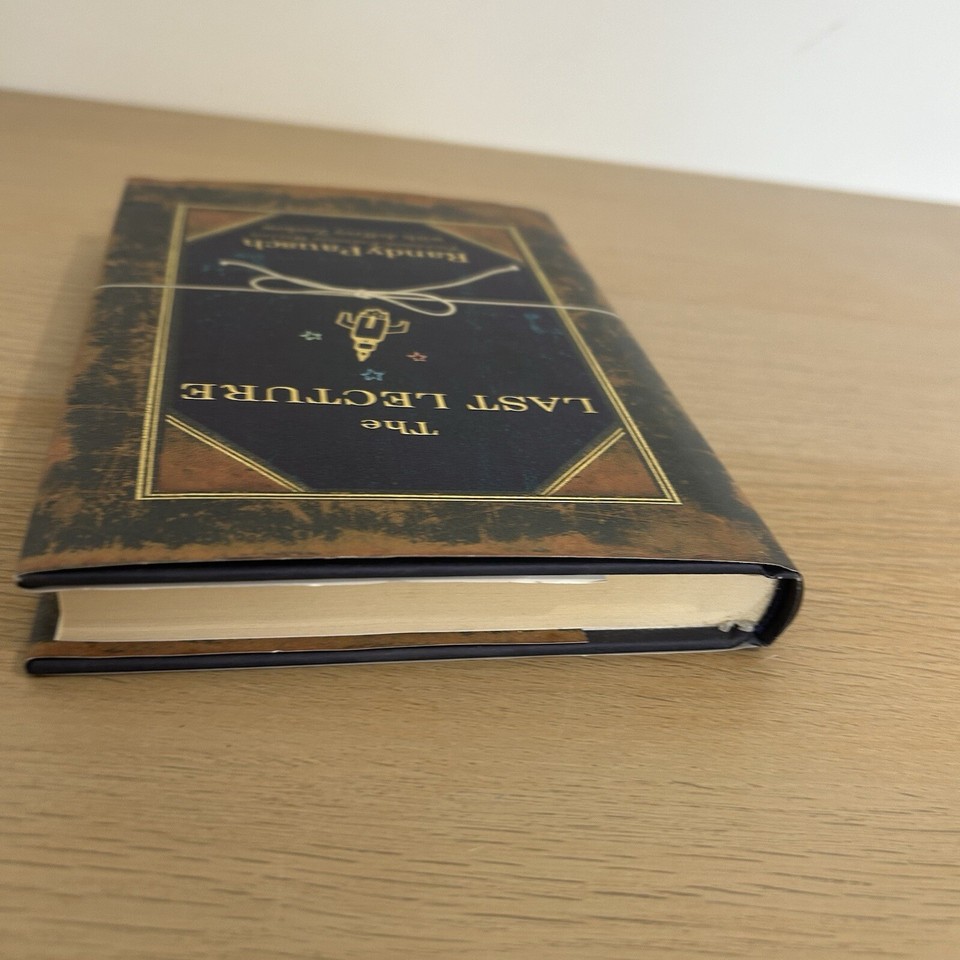 The Last Lecture Randy Pausch Carnegie Melllon Jeffery Zaslow Hardback ...