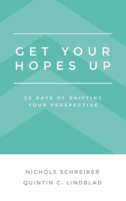 Get Your Hopes Up by Schreiber, Lindblad New 9781983592317 Fast Free ...