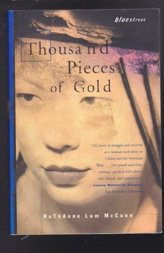 Asian Voices: Thousand Pieces of Gold by Ruthanne Lum McCunn 1988 LN | eBay