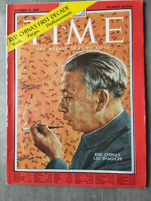 Time Magazine OCTOBER 1959 " RED CHINA'S LIU SHAO.CHI " | eBay