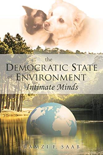 the DEMOCRATIC STATE of ENVIRONMENT INTIMATE MINDS 9781480841161| eBay