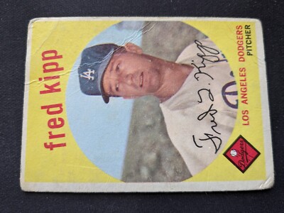 1959 Topps Baseball Card # 258 Fred Kipp - Los Angeles Dodgers RC (GD ...