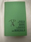 A Field Guide to Rocks and Minerals (Peterson Field Guides) - VERY GOOD ...