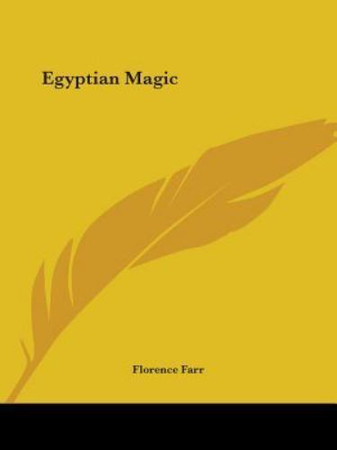 Egyptian Magic by Florence Farr (1993, Trade Paperback) for sale online ...