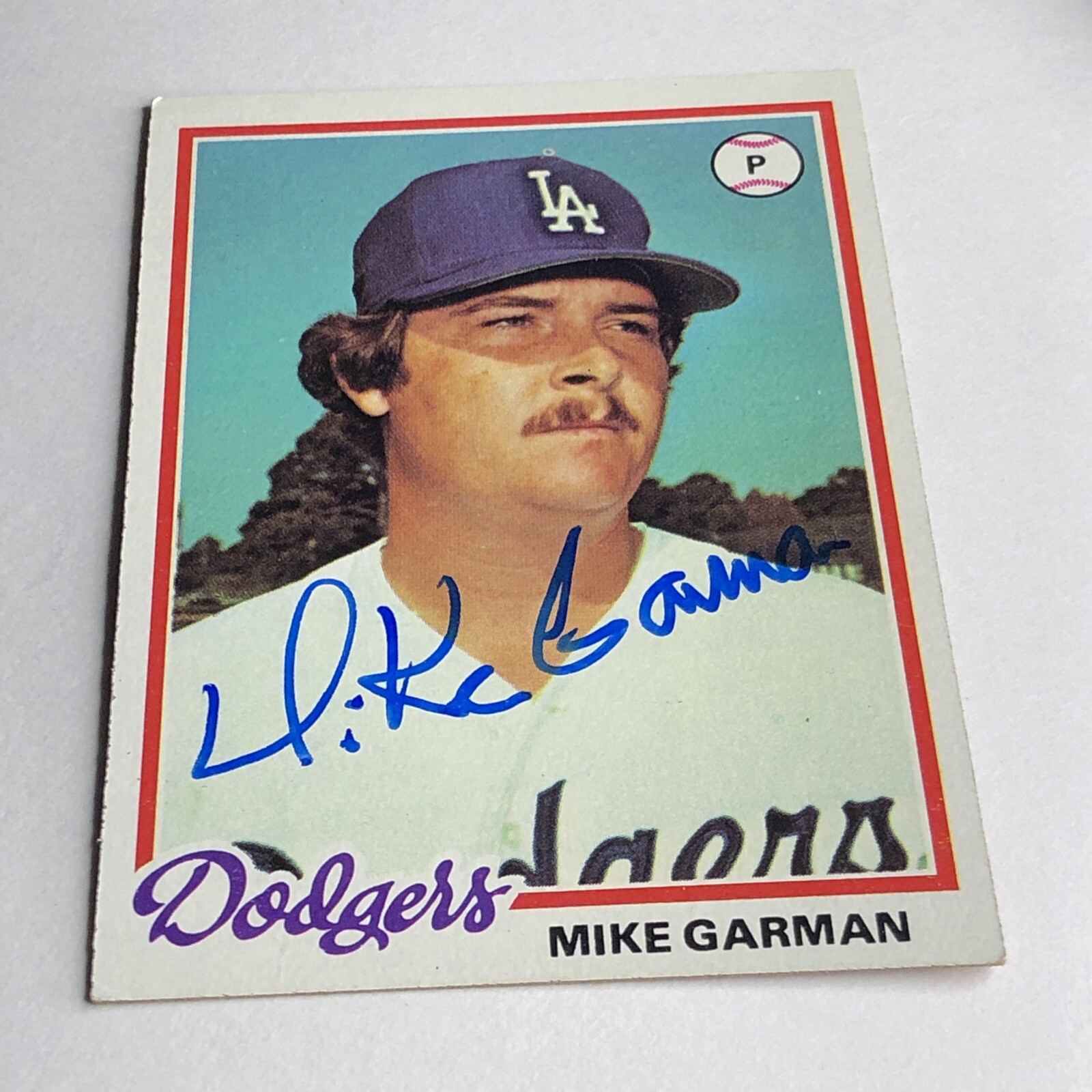 Mike Garman Signed 1978 Topps MLB Autographed Baseball Card #417 ...