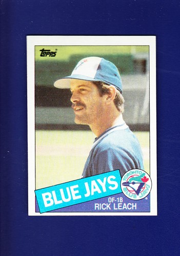 Rick Leach 1985 TOPPS MLB Baseball #593 (NM+) Toronto Blue Jays | eBay