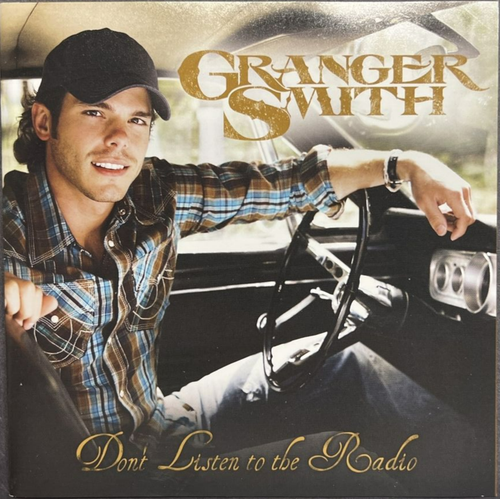 RARE CD 2009, Granger Smith – Don't Listen To The Radio - AUTOGRAPHED ...
