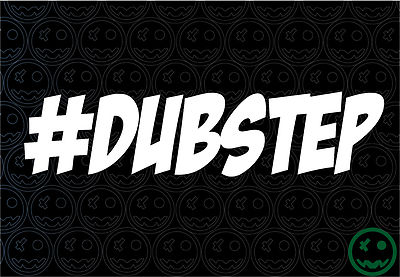 DUBSTEP STICKER DECAL 190mmW Skrillex Caspa Rusko Vex'd Music Car ...