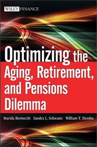 Optimizing the Aging, Retirement, and Pensions Dilemma (Hardback or ...
