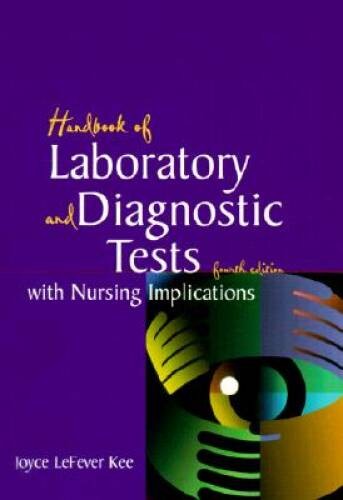 Handbook of Laboratory and Diagnostic Tests with Nursing Implications ...