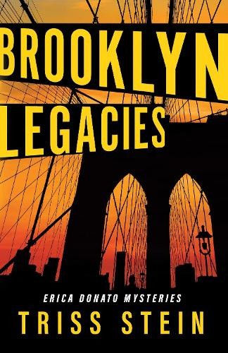 Brooklyn Legacies (Erica Donato Mysteries) by Stein, Triss [Paperback ...