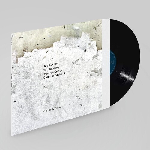 Our Daily Bread by Lovano, Joe / Crispell, Marilyn / Castaldi, Carmen ...