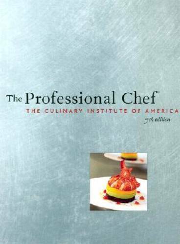The Professional Chef - Hardcover By Culinary Institute of America ...