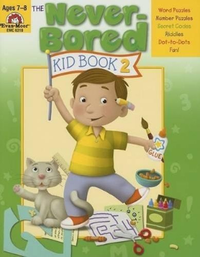 The Never-Bored Kid Book 2, Age 7 - 8 Workbook (Poche) Never-Bored Kid ...