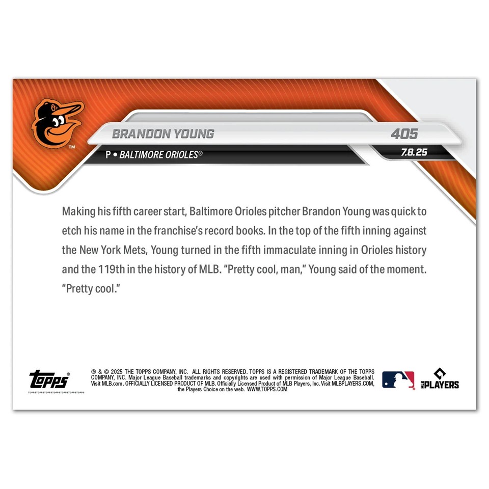 2025 MLB Topps NOW 405 BRANDON YOUNG IMMACULATE BALTIMORE ORIOLES ...