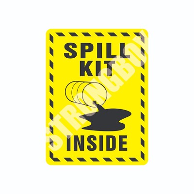 Industrial Safety Decal Sticker SPILL KIT INSIDE label | eBay