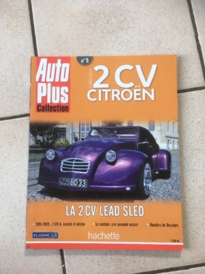 MAGAZINE Auto Plus Citroen 2cv N 9 Lead Sled F79 | eBay