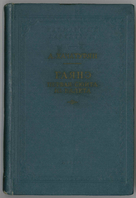 Khachaturian (Khachaturyan), Aram: Gayaneh First Suite for Symphony ...