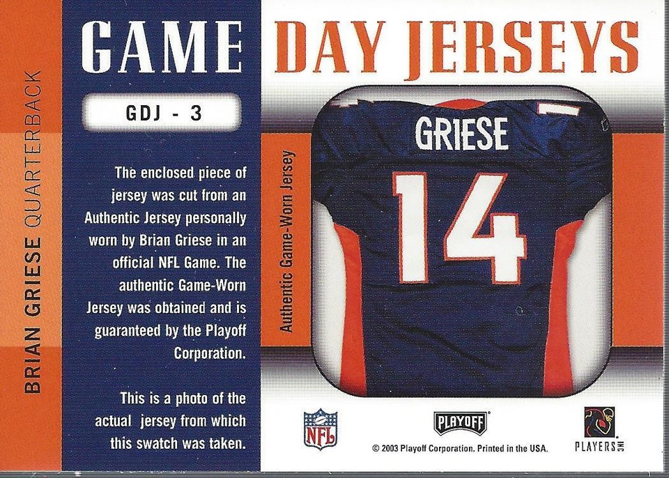 2003 Playoff Prestige Game Day Jerseys #GDJ3 Brian Griese Jersey - NM ...
