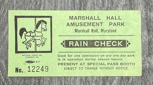 Vintage Marshall Hall Amusement Park Maryland Rain Check Ticket | eBay