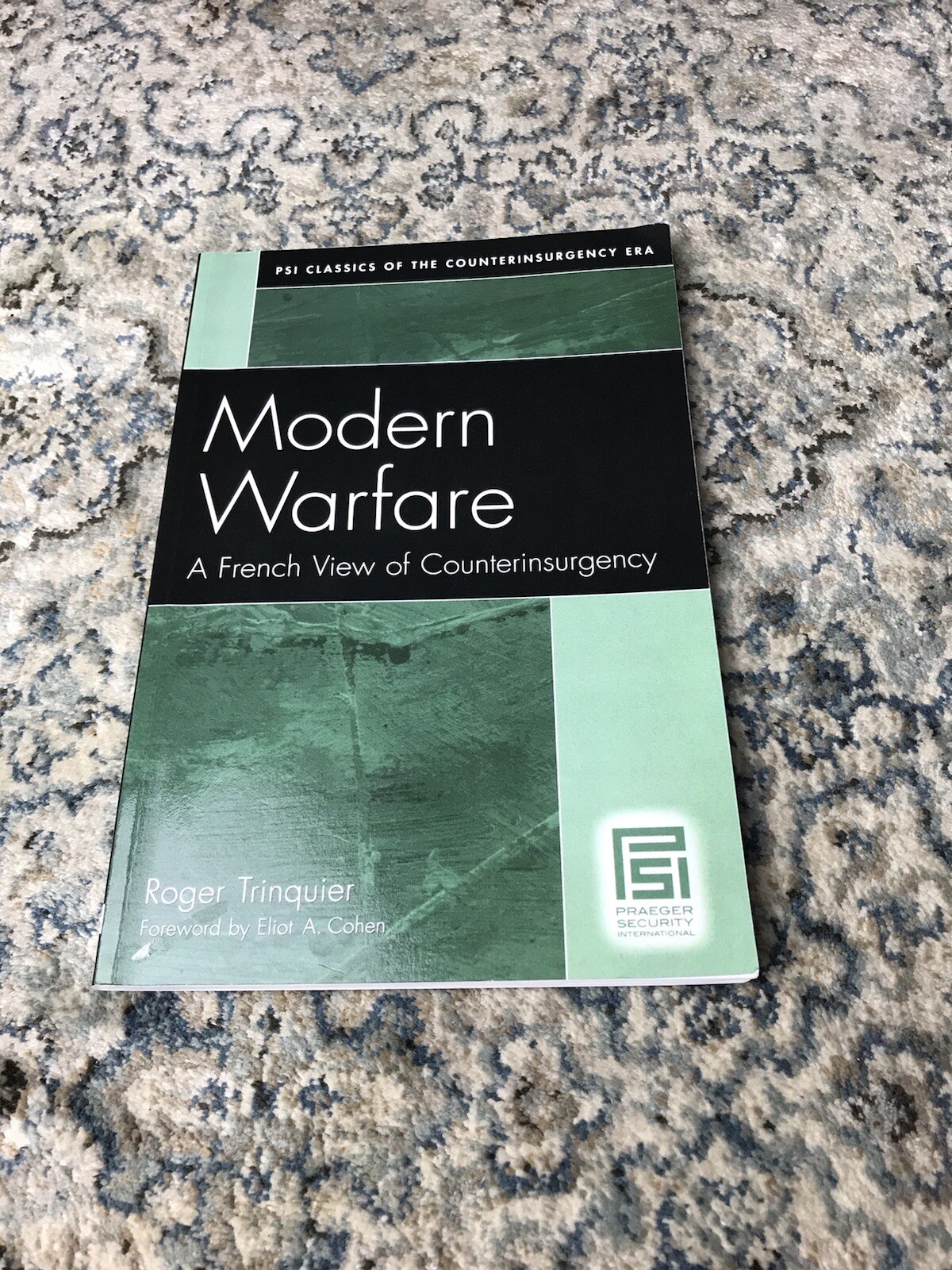 Modern Warfare : A French View of Counterinsurgency, Paperback by ...