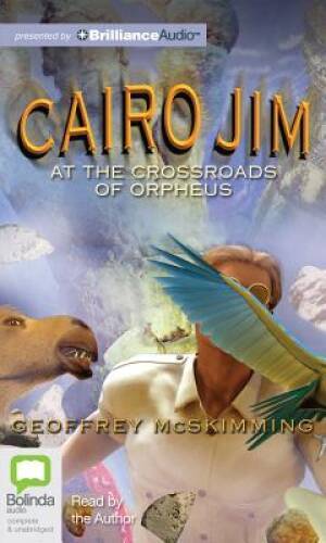 Cairo Jim at the Crossroads of Orpheus - Audio CD - VERY GOOD ...