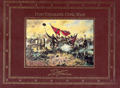 Don Troiani's Civil War by Brian C. Pohanka [Hardcover 1995] Leather ...
