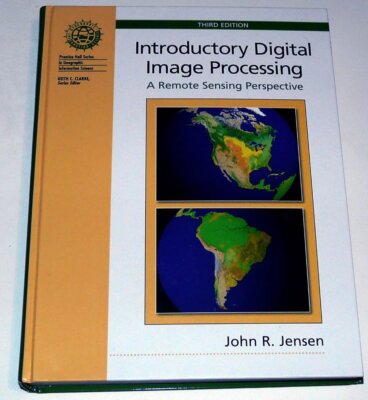 Introductory Digital Image Processing: A Remote Sensing Perspective by Jensen 9780131453616| eBay