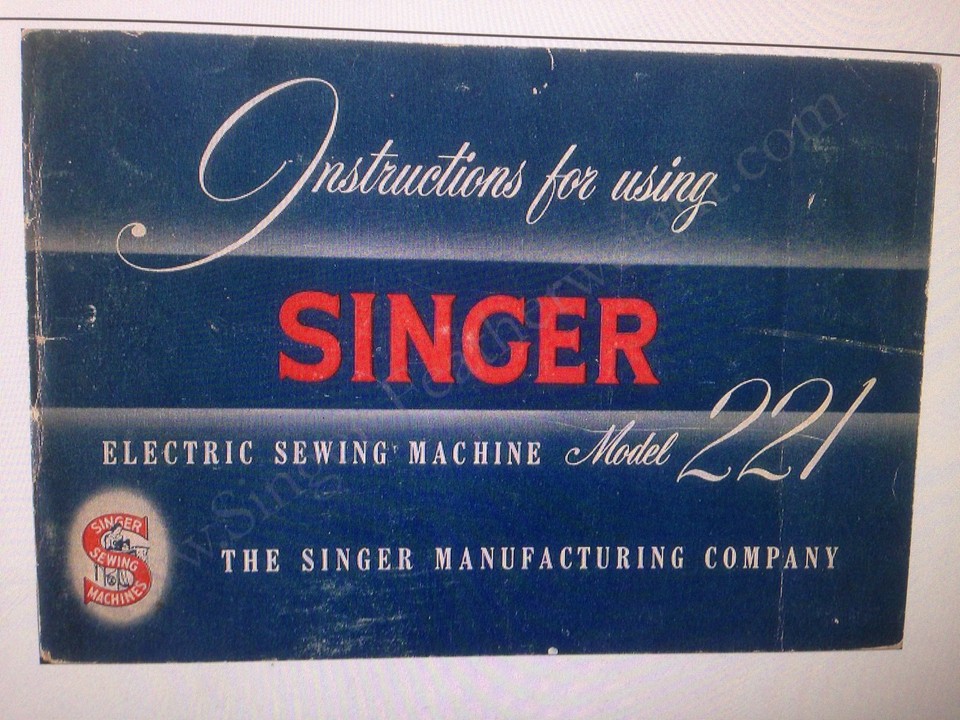 Singer 221 Featherweight Service Adjuster Instruction Manual SET of 7 ...