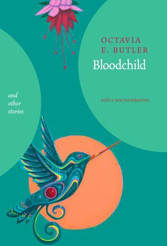 Bloodchild and Other Stories by Octavia E. Butler (2022, Hardcover) for ...
