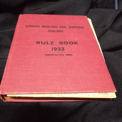 1933 1939 London Midland & Scottish Railway of Great Britain Rule Book ...