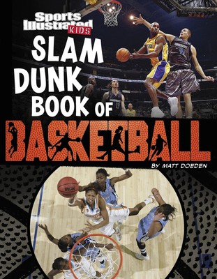 Slam Dunk Book of Basketball by Matt Doeden PAPERBACK 9781669068037 ...