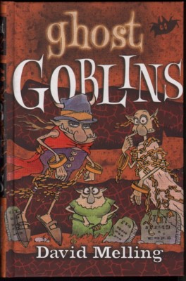David Melling GHOST GOBLINS (HARD W/O DJ) 2009 1st Ed. HC Book ...