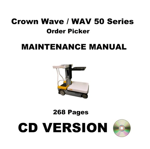 Crown Wave / WAV 50 Series Order Picker Maintenance Service Repair ...