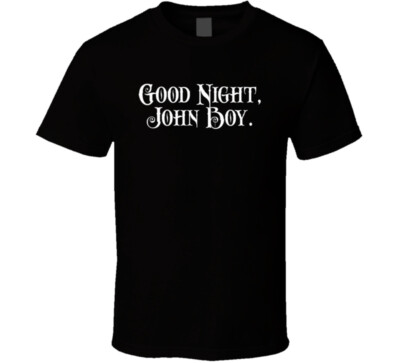 Good Night John Boy The Waltons Tv Show Fan T Shirt | eBay