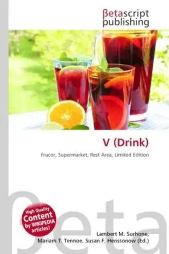 Lambert M. Surhone (u. a.) | V (Drink) | Taschenbuch | Englisch 6131479860 | eBay.de