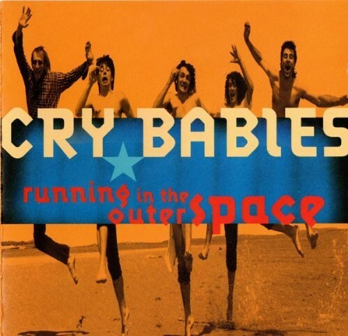 Cry Babies – Running In The Outer Space / In Fact!Records CD 1992 | eBay.de