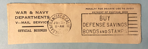 Portion of WWII War & Navy V-Mail Envelope Cancelled 7/25/194? in San ...