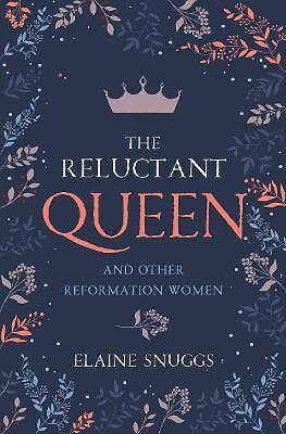 The Reluctant Queen, Elaine Snuggs, Paperback | eBay UK