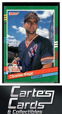 Charles Nagy 1991 Donruss #592 Cleveland Indians TTM/IP Signed ...