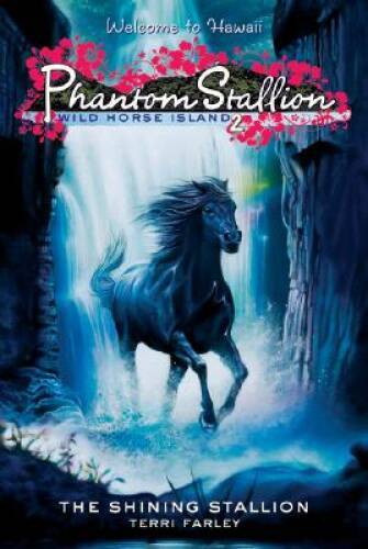 Phantom Stallion: Wild Horse Island 2: The Shining Stallion (Bk 2 ...